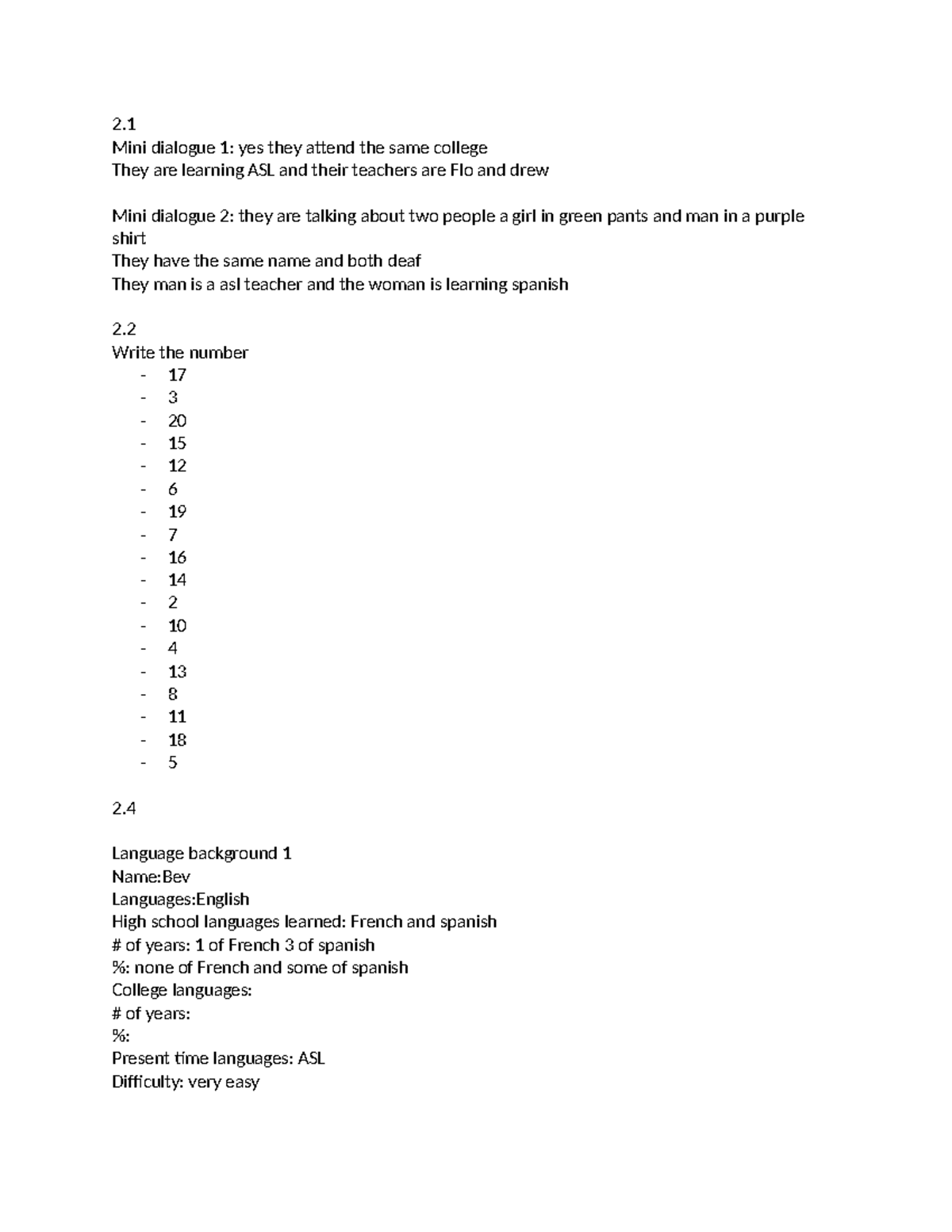 ASL Unit 2 - signing naturally workbook - 2. Mini dialogue 1: yes they ...