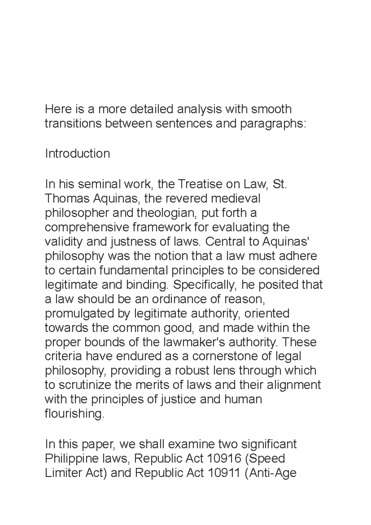 Analysis Paper - Ethics - Here is a more detailed analysis with smooth ...