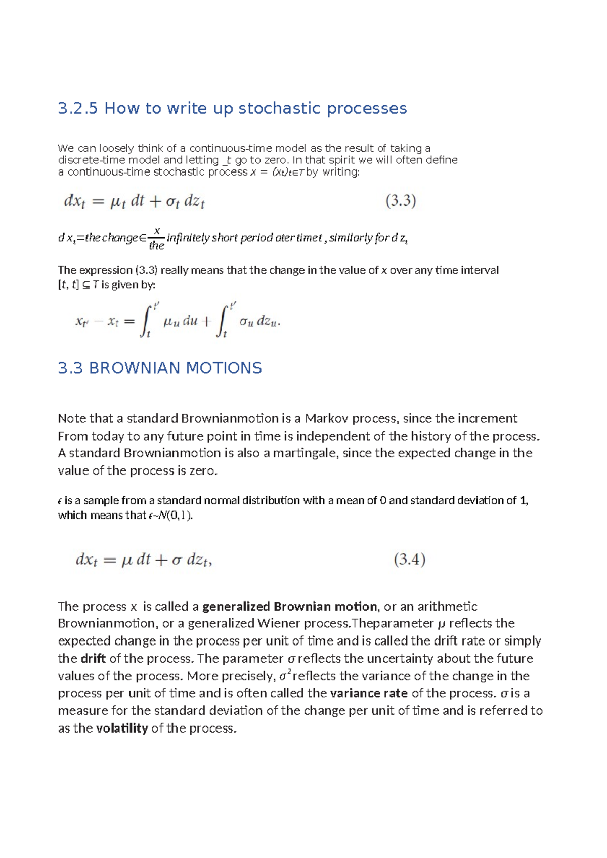 How to write up stochastic processes - 3.2 How to write up stochastic processes We can loosely ...