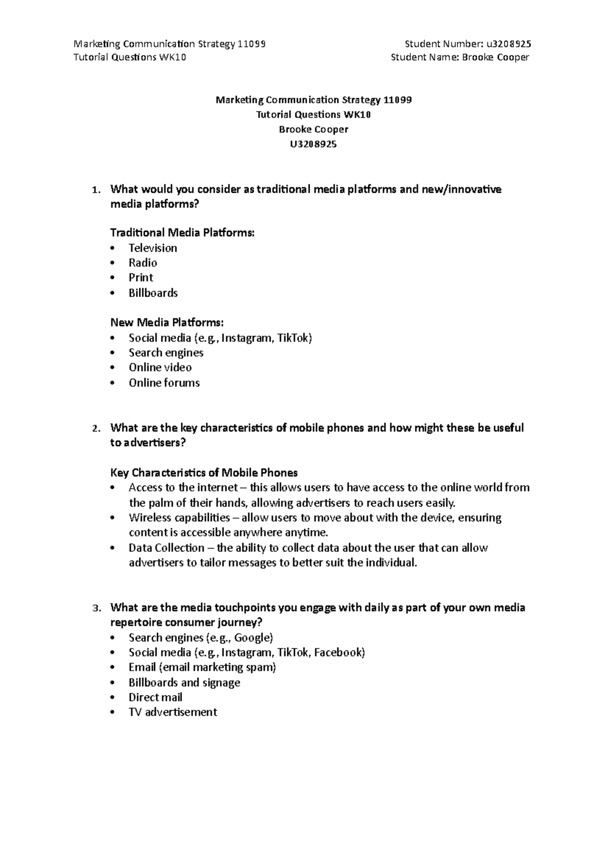 Week 10 Tutorial Discussion Answers - Marketing Communication Strategy ...