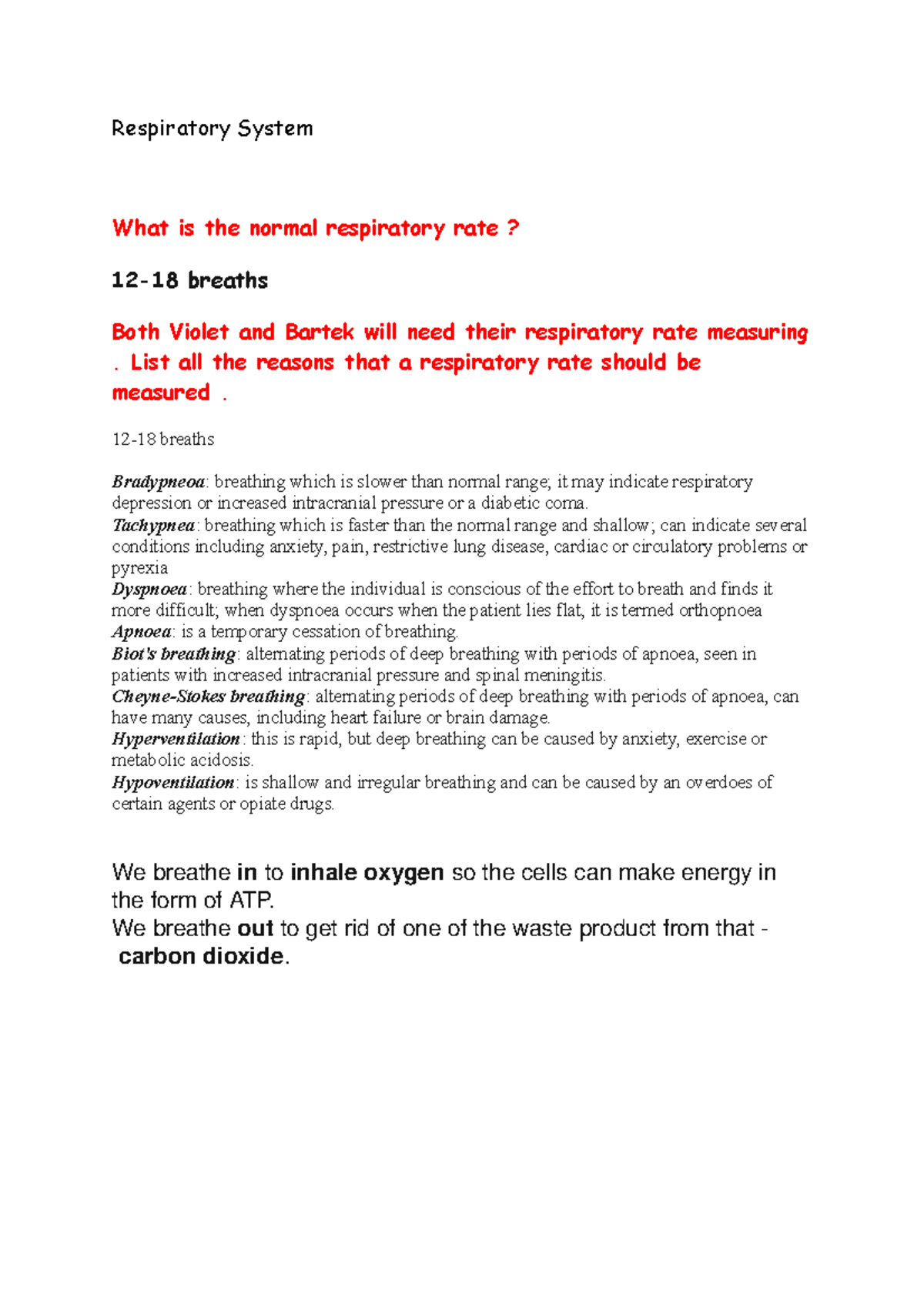Respiratory - notes on respiration - Respiratory System What is the ...