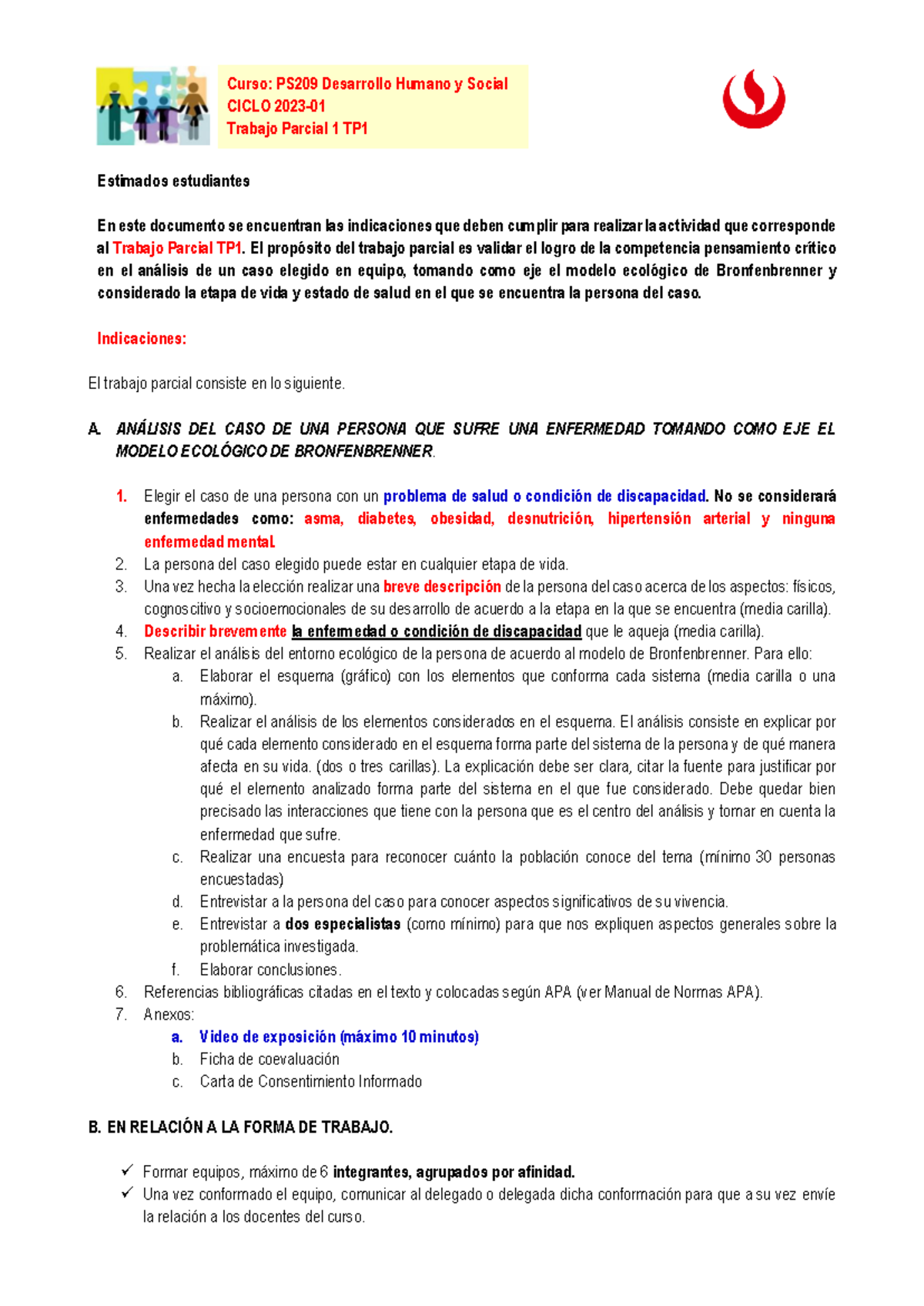 Desarrollo Pautas para el trabajo parcial - Curso: PS209 Desarrollo ...