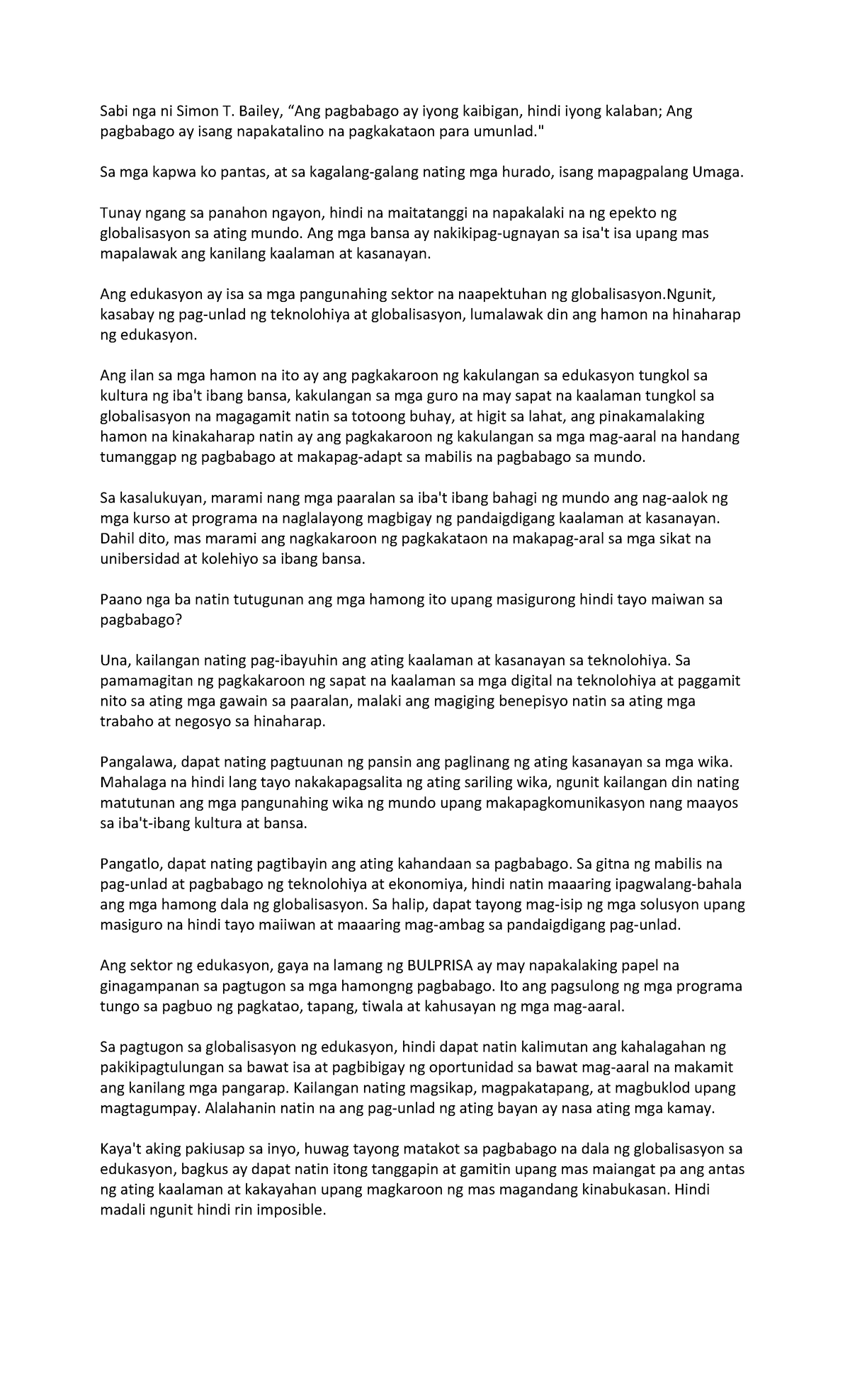 To edit talumpati - Sabi nga ni Simon T. Bailey, “Ang pagbabago ay ...