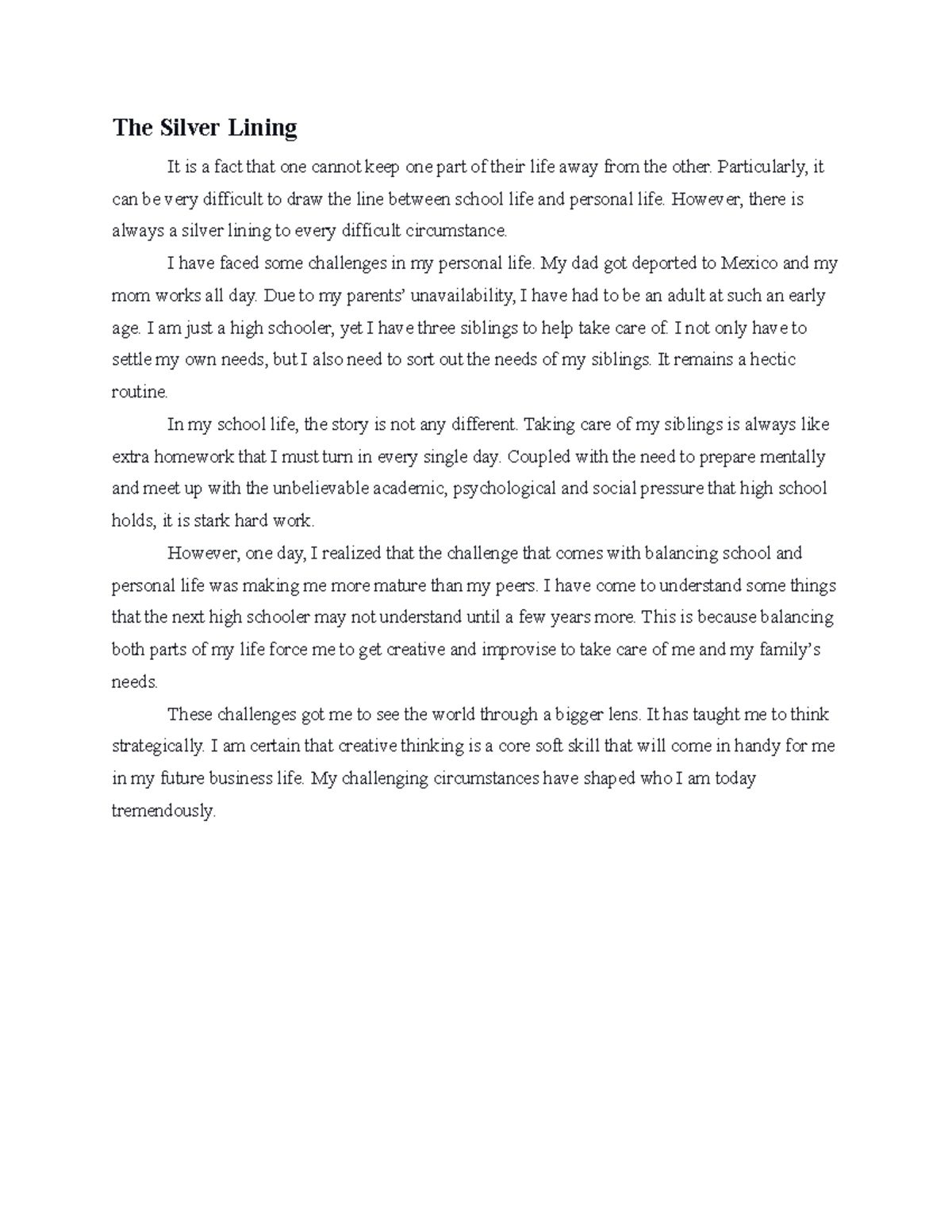 300-word essay assignment - The Silver Lining It is a fact that one ...