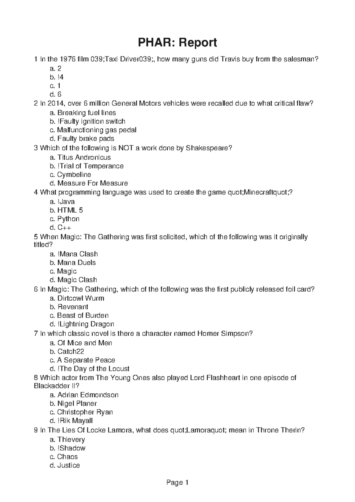 PHAR143 Problems 8 - PHAR: Report 1 In the 1976 film 039;Taxi Driver039;, how many guns did ...