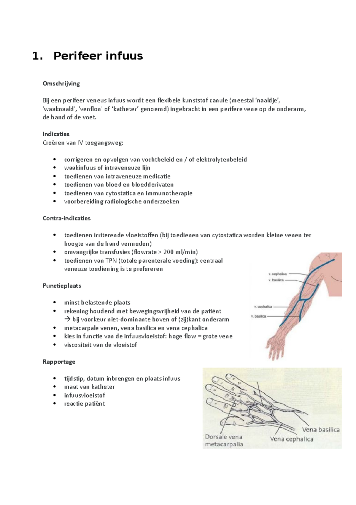Infuus - 1. Perifeer infuus Omschrijving Bij een perifeer veneus infuus ...