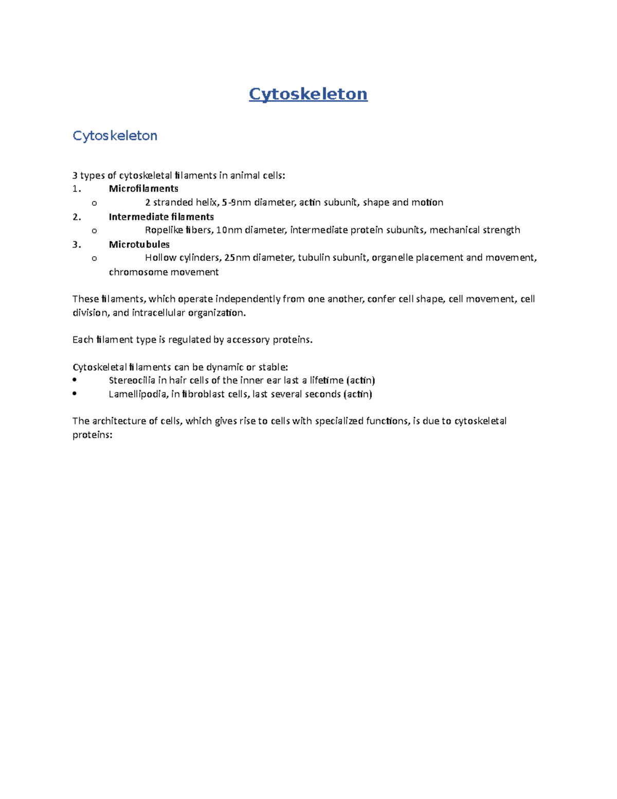 2. Cytoskeleton - Lecture notes 4-9 - Cytoskeleton Cytoskeleton 3 types ...