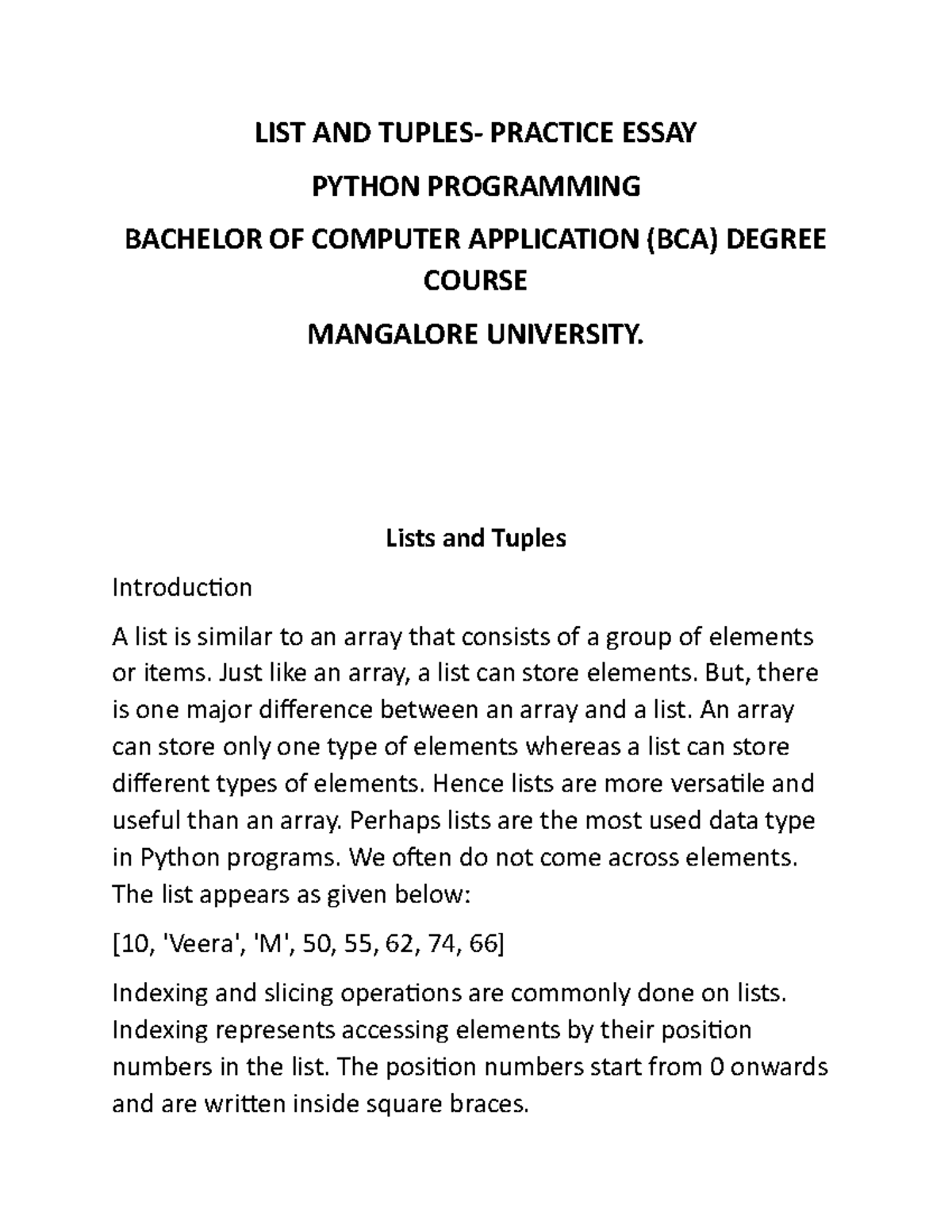 List and tuples - LIST AND TUPLES- PRACTICE ESSAY PYTHON PROGRAMMING BACHELOR OF COMPUTER - Studocu