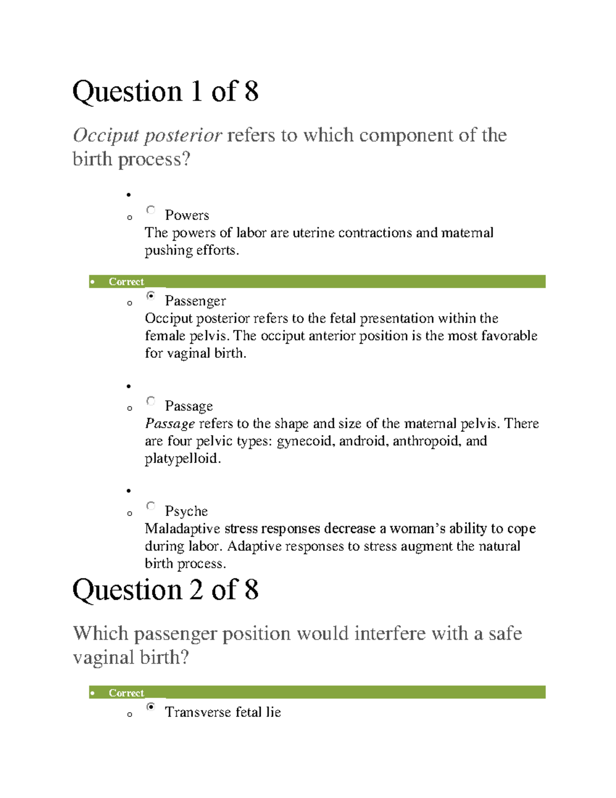OB lesson questions - Question 1 of 8 Occiput posterior refers to which ...