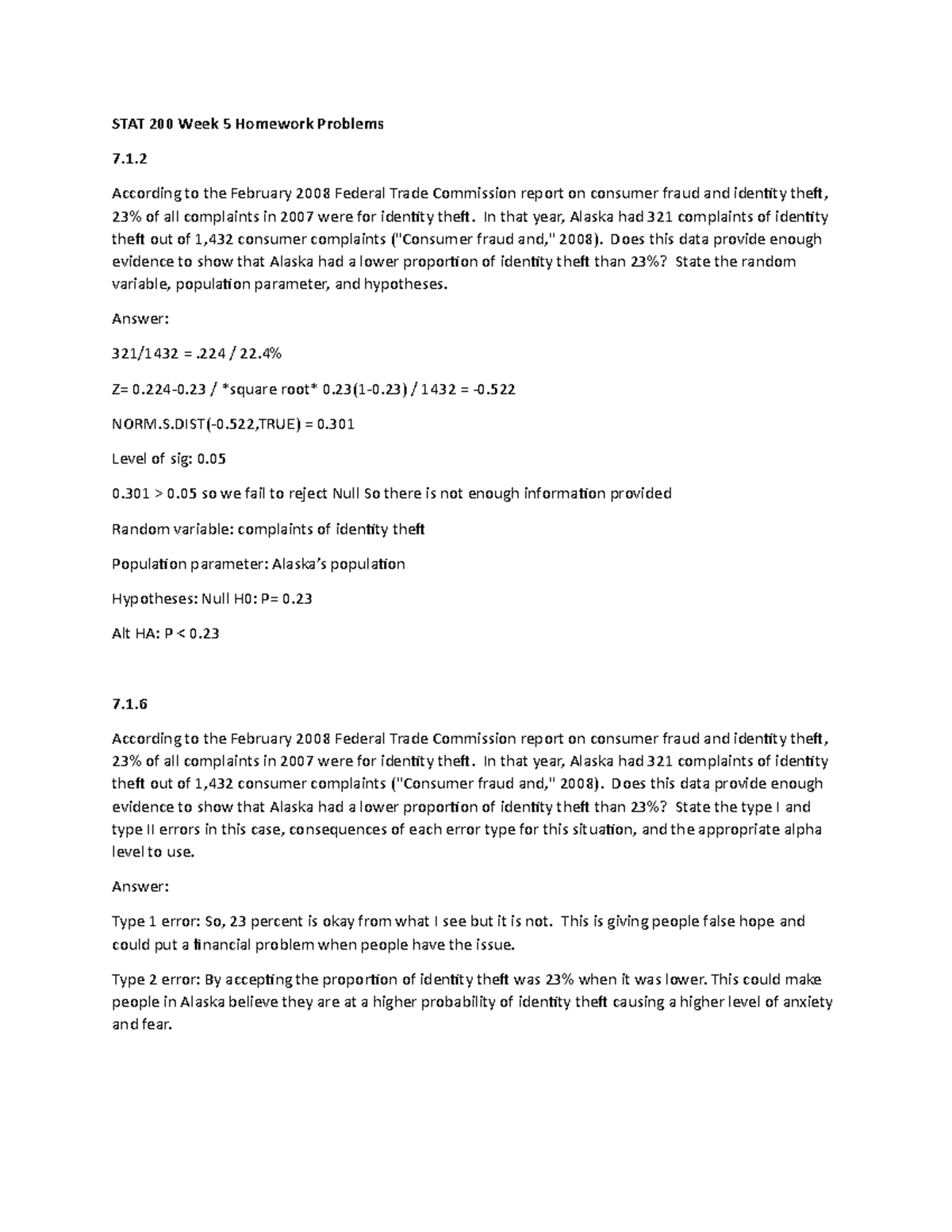 introduction to statistics 200 week five Homework Problems with answers - STAT 200 Week 5 ...