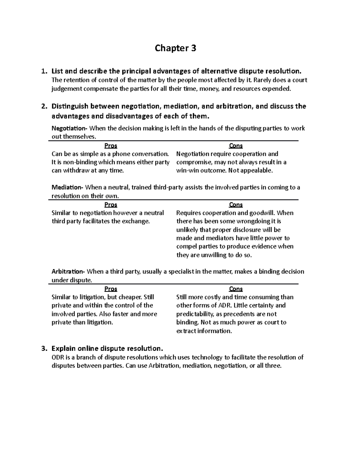 Law Chapter 3 - Chapter 3 1. List and describe the principal advantages ...