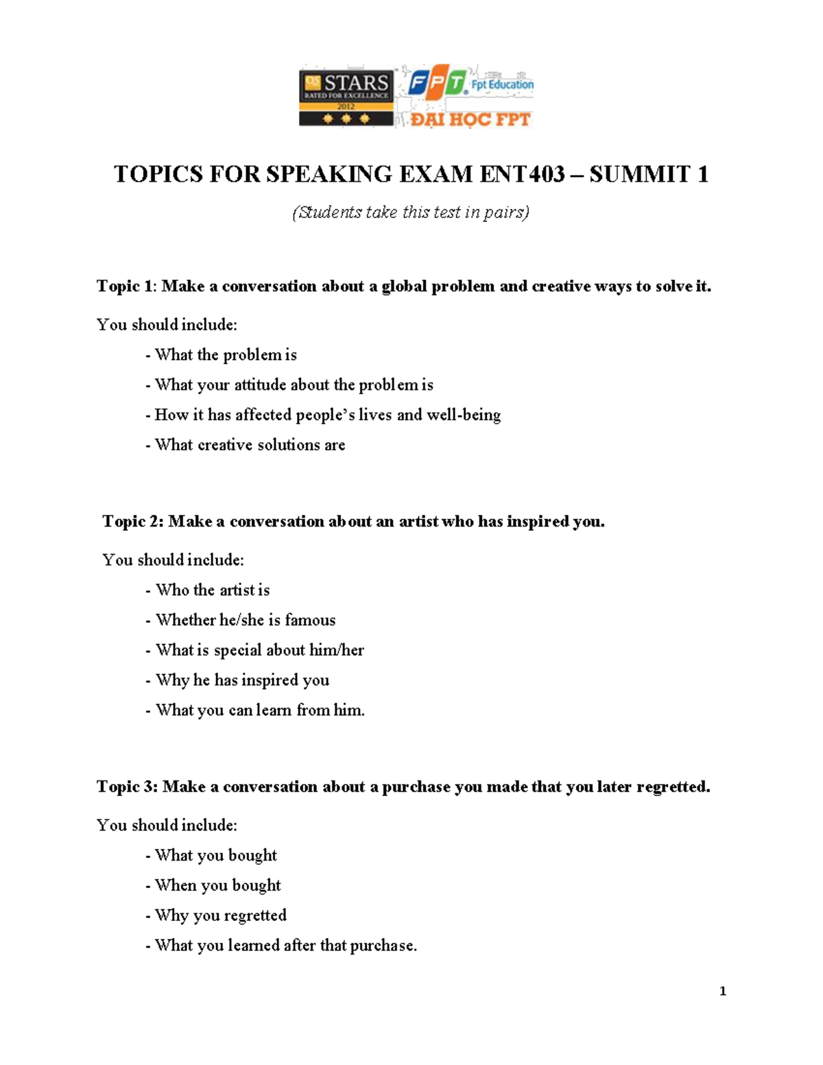 ENT403 Topics For Speaking Exam - 1 TOPICS FOR SPEAKING EXAM ENT403 3 ...