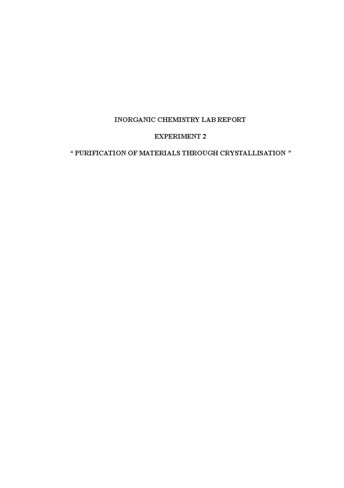 LAB2 Purification Through Crystallisation - INORGANIC CHEMISTRY LAB ...