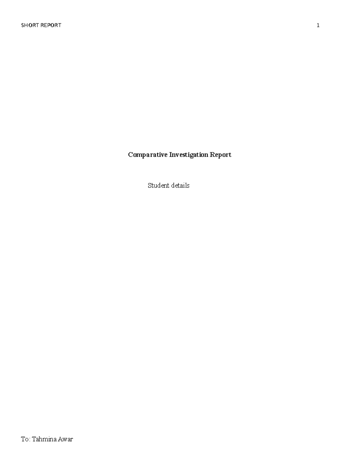 Investigation report sample 1 - Comparative Investigation Report ...