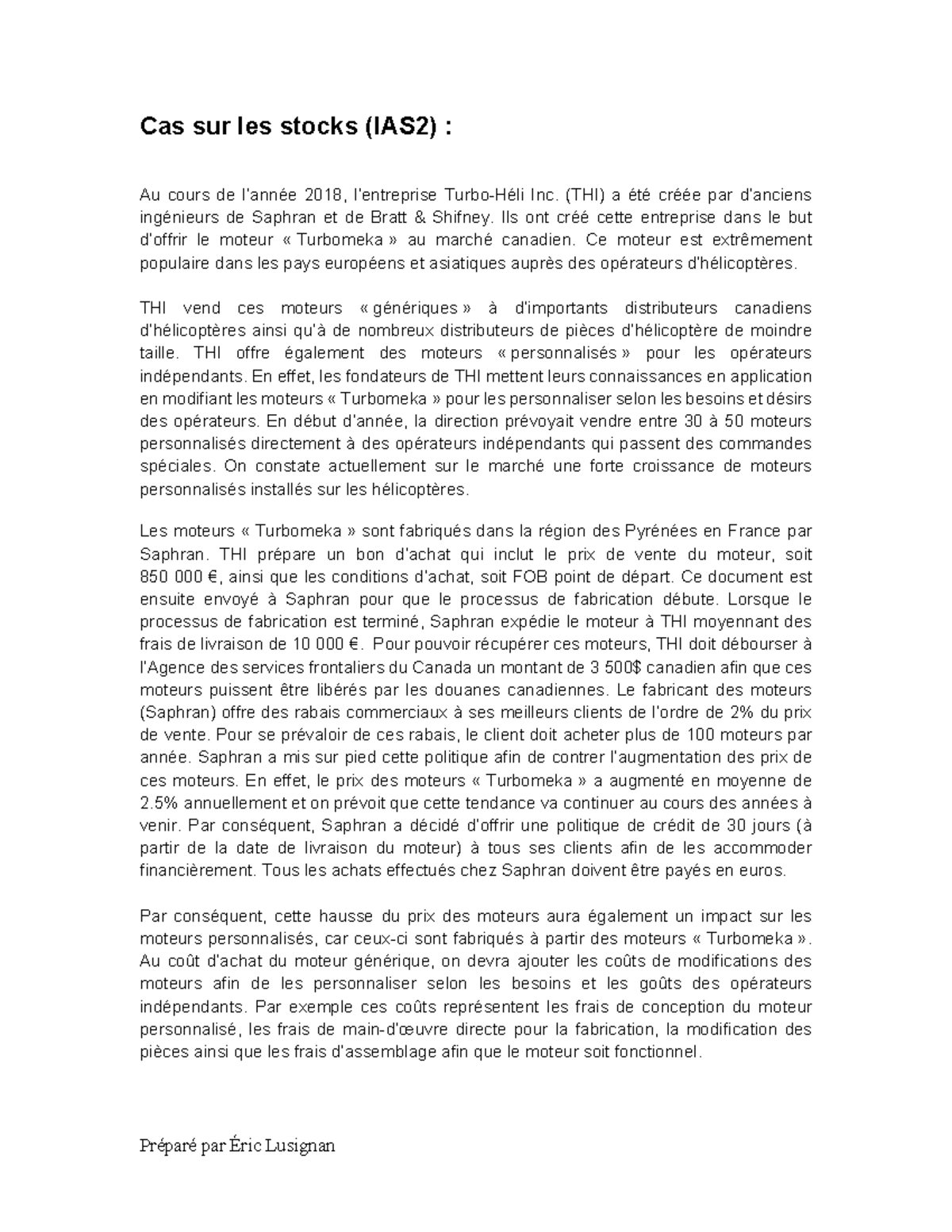 2 Cas sur les stocks (THI) - Préparé par Éric Lusignan Cas sur les ...