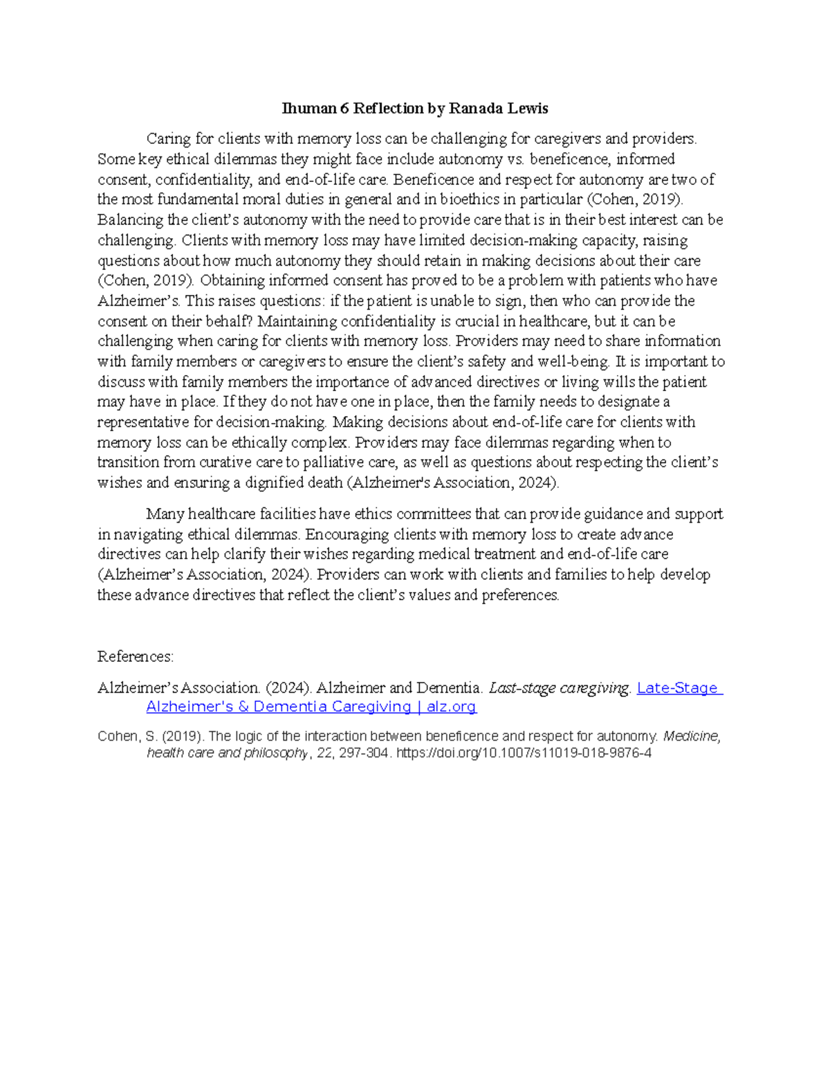 Ihuman 6 Reflection by Ranada Lewis - Some key ethical dilemmas they might face include autonomy ...