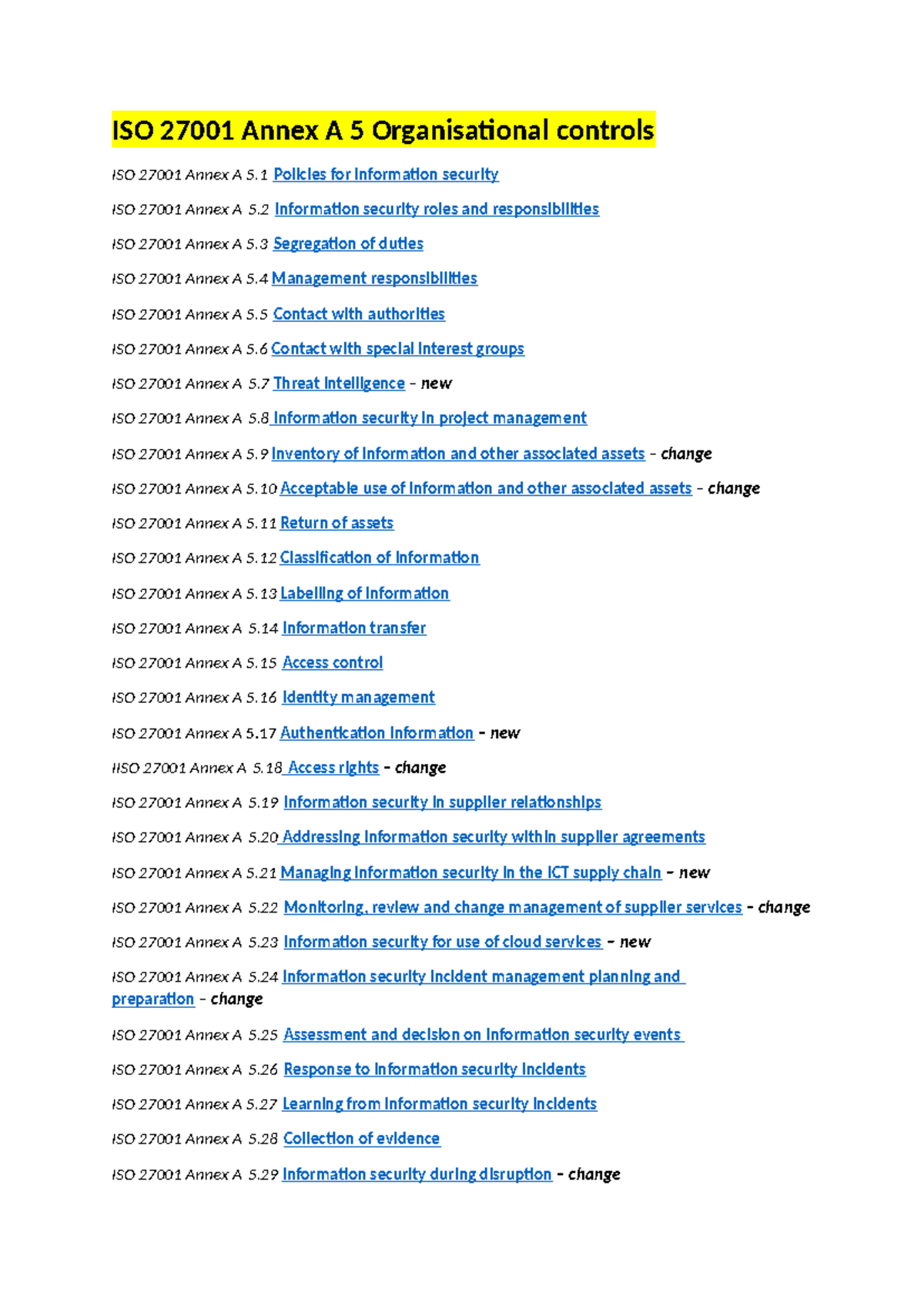 ISO 27001-2022 - plz add this material - ISO 27001 Annex A 5 Organisational controls ISO 27001 ...