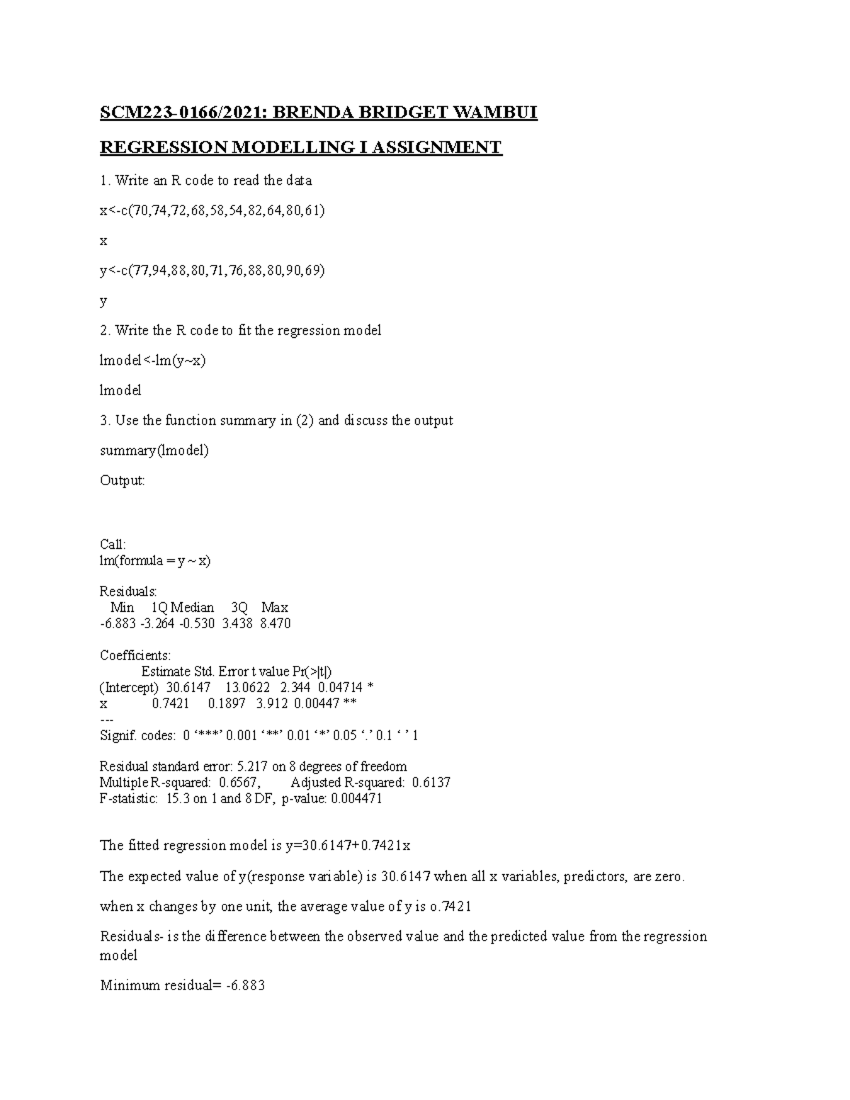 Regression - SCM223-0166/2021: BRENDA BRIDGET WAMBUI REGRESSION MODELLING I ASSIGNMENT Write an ...