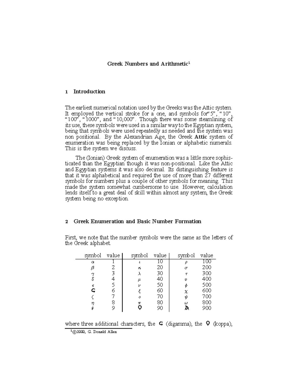 Greek numbers and Arithmetic - It employed the vertical stroke for a ...