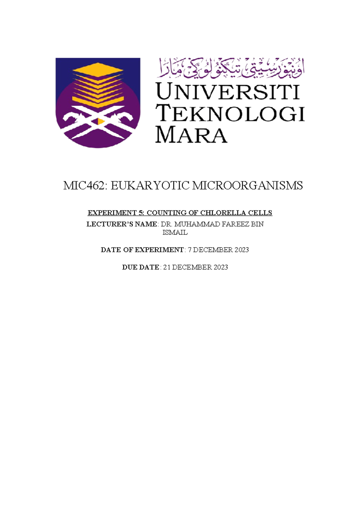 LAB Report 4 MIC462 - MIC462: EUKARYOTIC MICROORGANISMS EXPERIMENT 5 ...