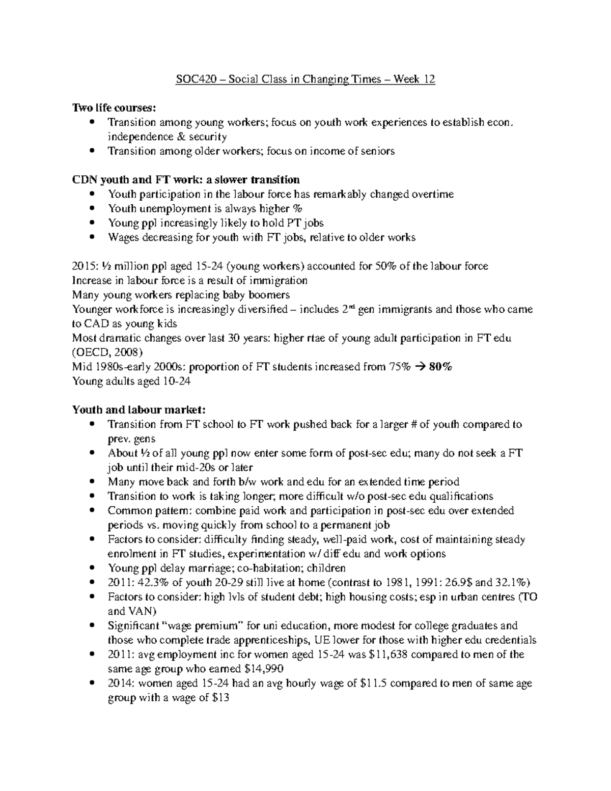 SOC420 - Week 12 notes - SOC420 – Social Class in Changing Times – Week ...