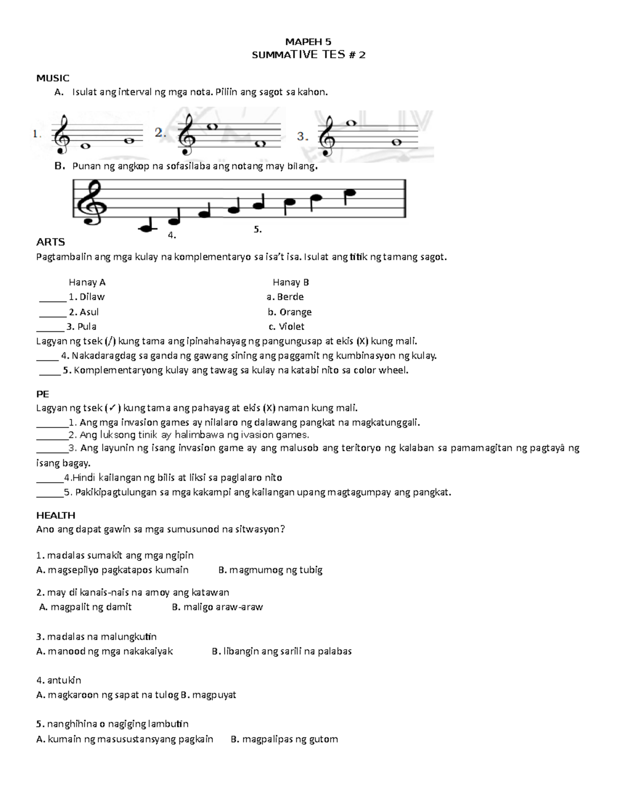 2nd summative q2 mapeh - MAPEH 5 SUMMATIVE TES # 2 MUSIC A. Isulat ang ...