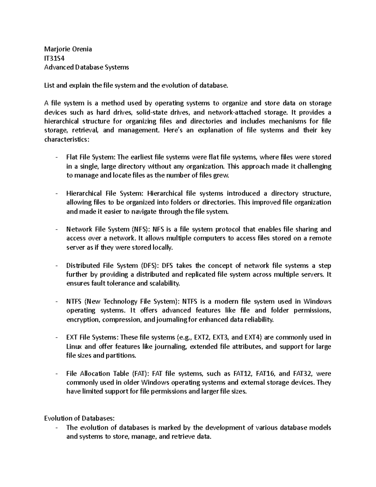 Assessment Task 2 - Marjorie Orenia IT31S Advanced Database Systems List and explain the file ...