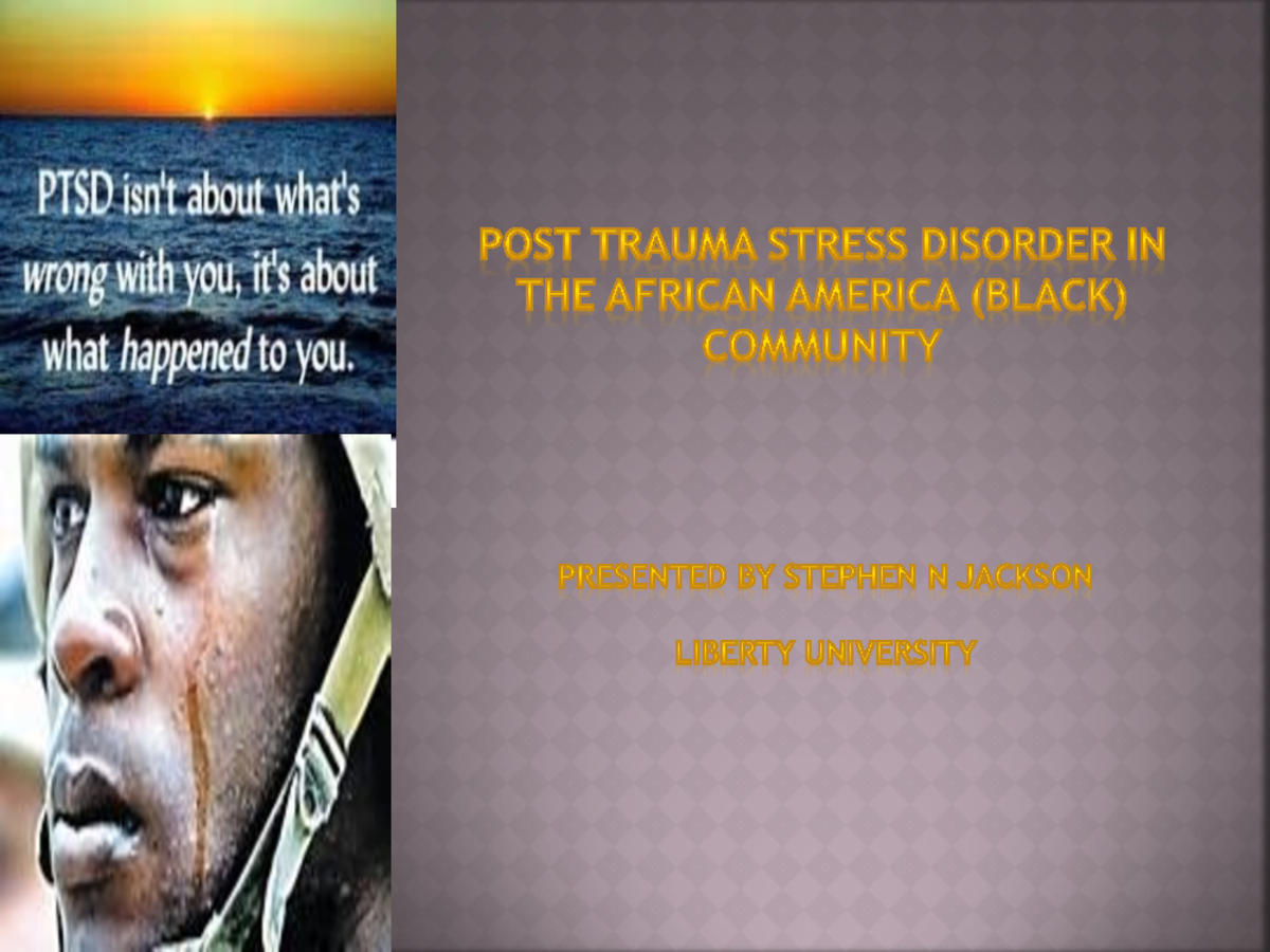 Post Trauma Stress Disorder in the African America - presentation ...
