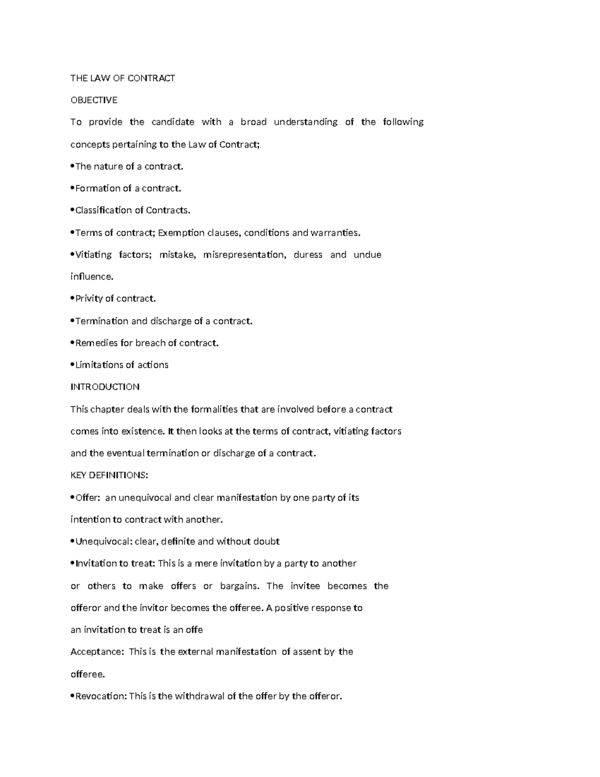 THE LAW OF Contract legal - THE LAW OF CONTRACT OBJECTIVE To provide ...