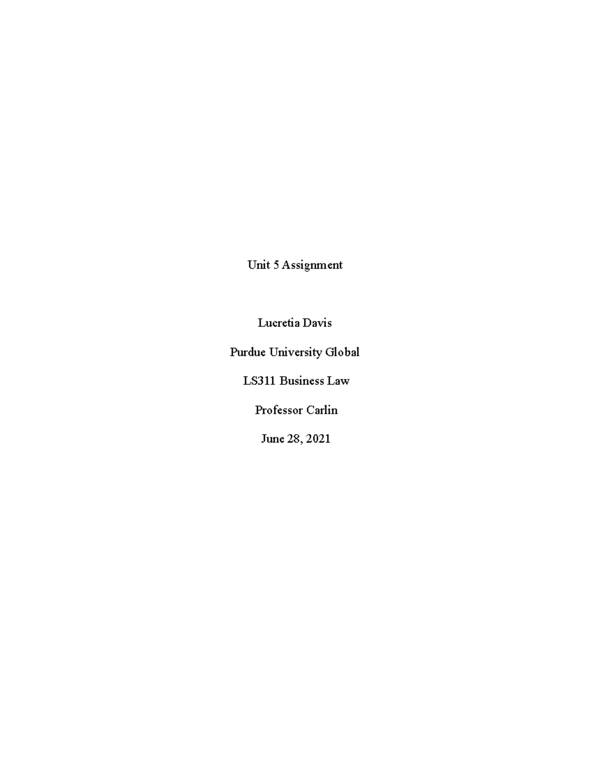 LS311 Unit 5 Assignment - Unit 5 Assignment Lucretia Davis Purdue ...