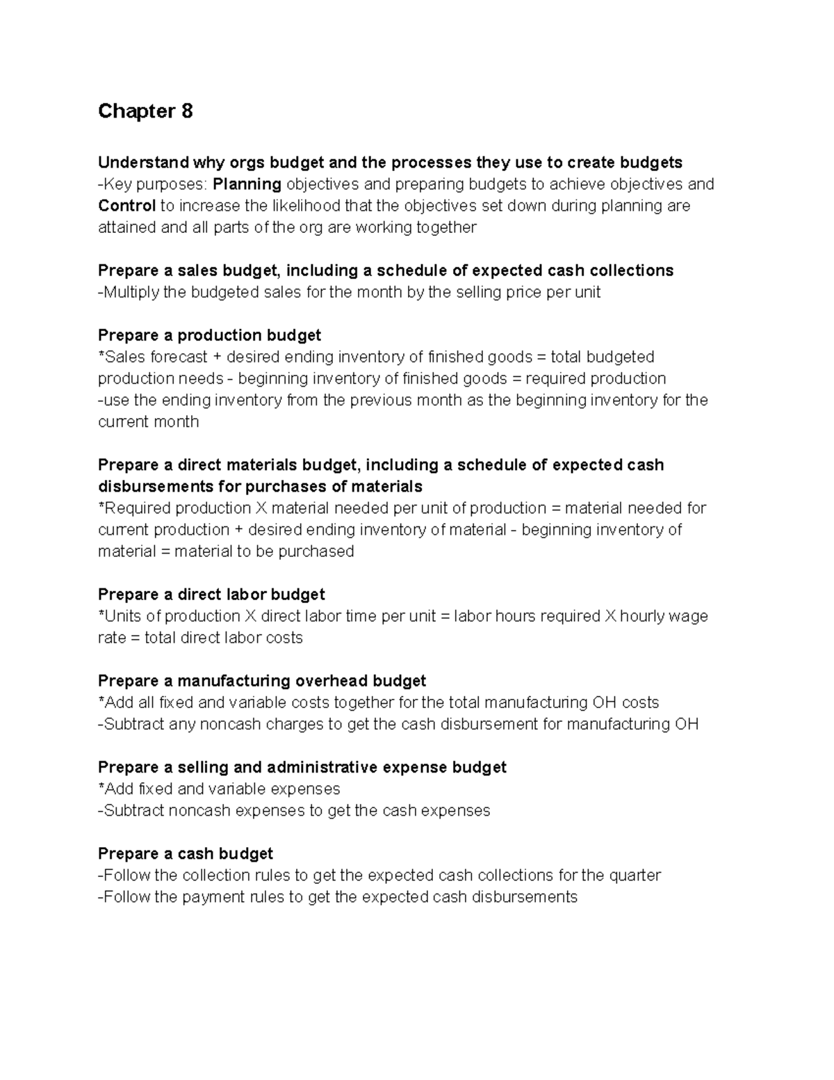 Accounting Exam 3 - Notes to help - Chapter 8 Understand why orgs ...