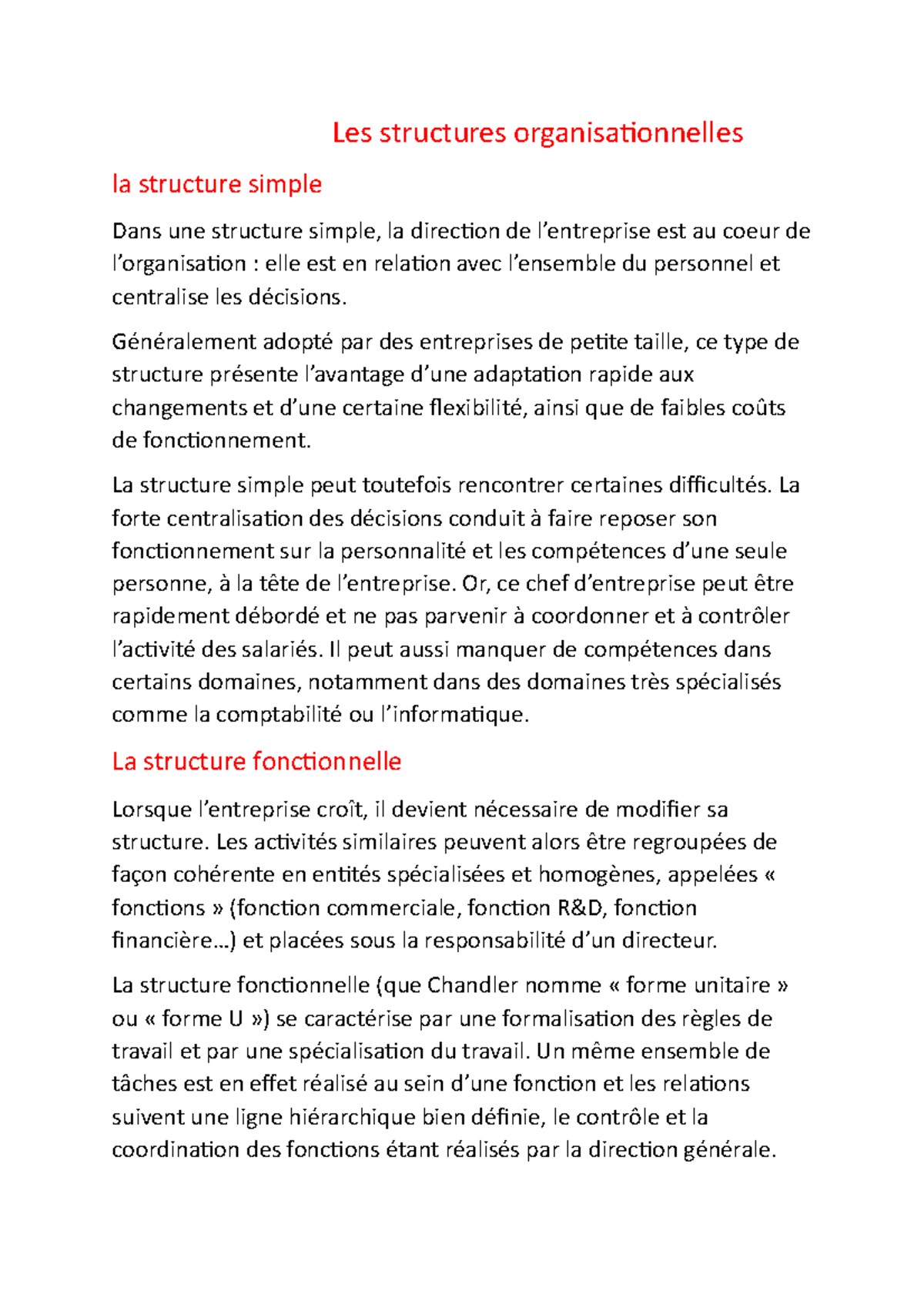 Les structures organisationnelles - Généralement adopté par des entreprises de petite taille, ce ...