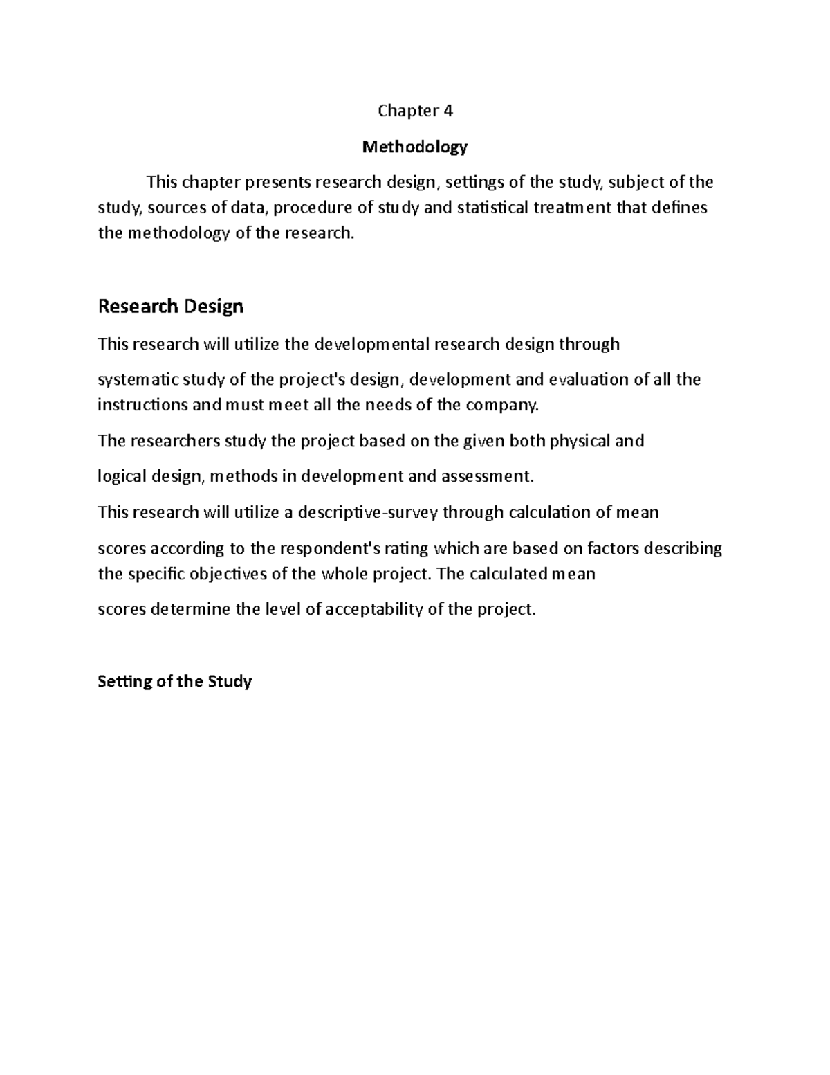 Chapter 4 - essay - Chapter 4 Methodology This chapter presents ...