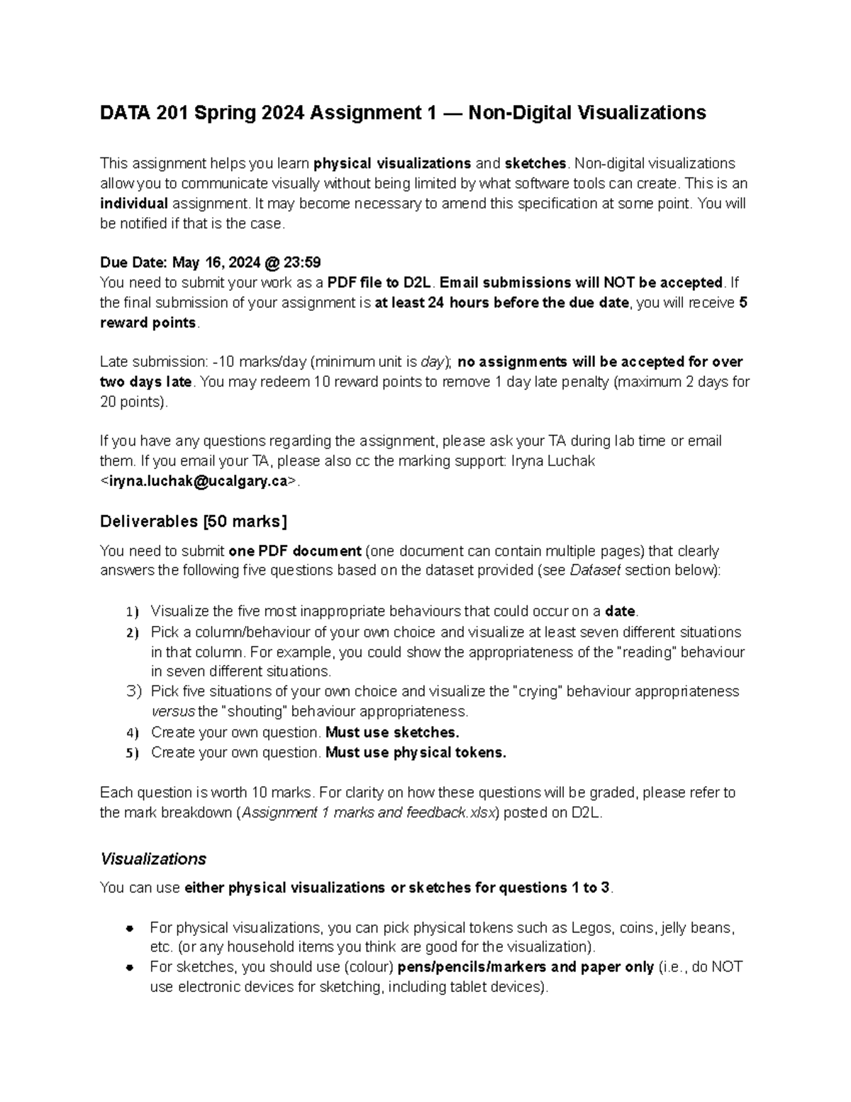 Assignment 1 - Non-digital visualizations allow you to communicate visually without being ...
