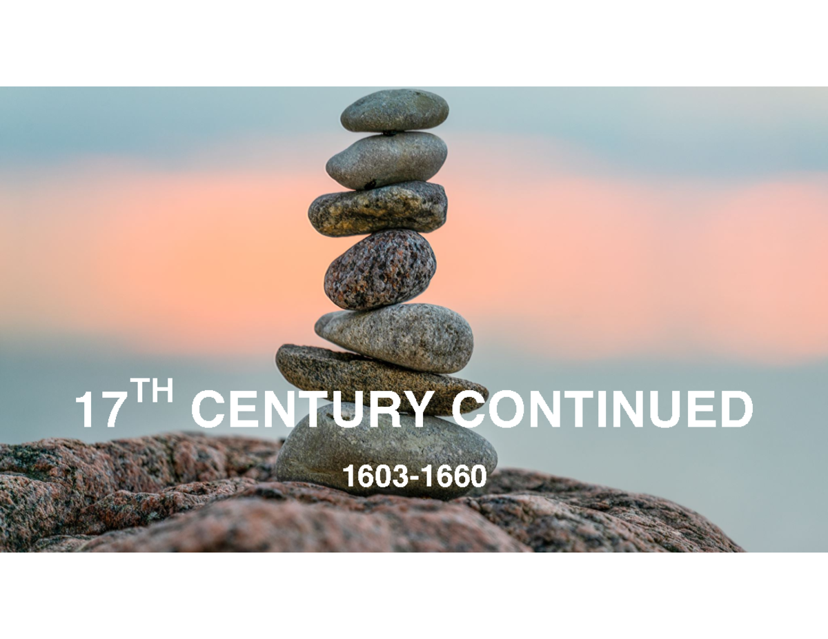 ENG 110 9 14 - Tutorial Work - 17 TH CENTURY CONTINUED 1603- KATHERINE ...