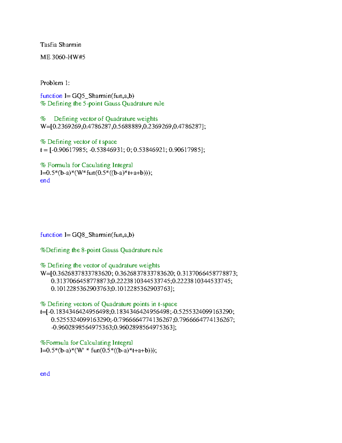 ME 3060 HW#5 - hw assignment - Tasfia Sharmin ME 3060-HW# Problem 1 ...