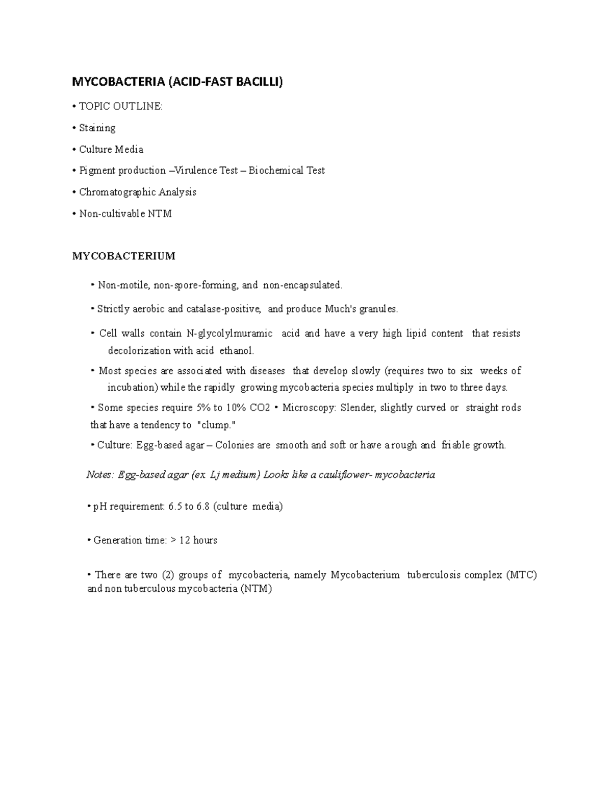 Mycobacterium - • Non-motile, non-spore-forming, and non-encapsulated ...