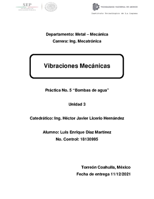 Practica Desbalanceo - VIBRACIONES MECÁNICAS UNIDAD 3 PRÁCTICA BALANCEO ...