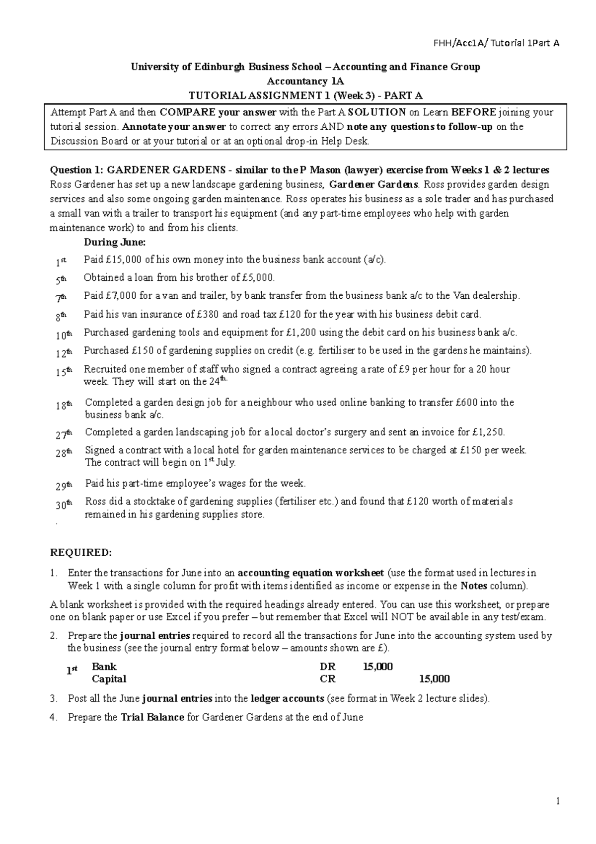 Part A Tutorial 1 Acc1A 2020 - FHH/Acc1A/ Tutorial 1Part A 1 University of Edinburgh Business ...