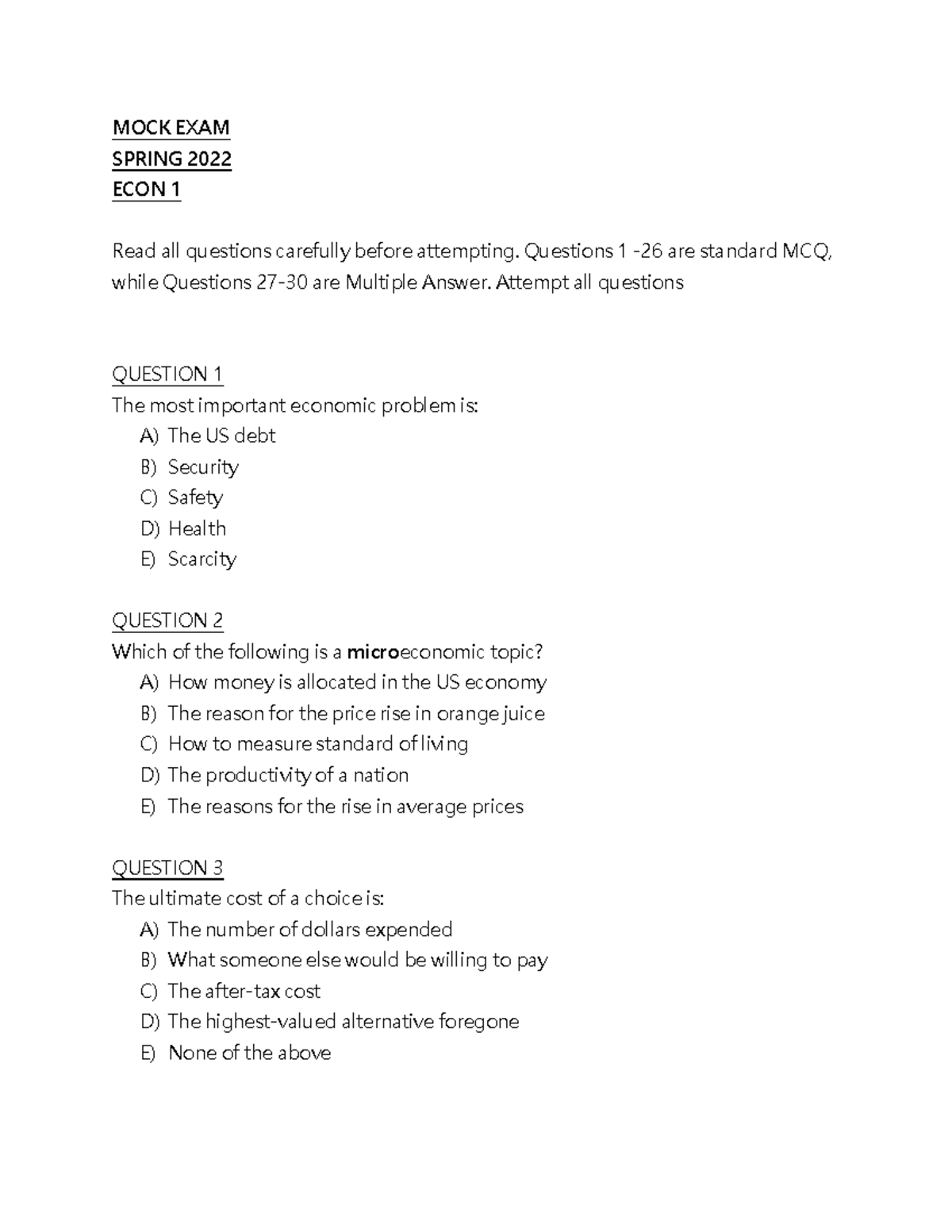 Mock Exam Midterm 1 - MOCK EXAM SPRING 2 022 ECON 1 Read all questions carefully before ...