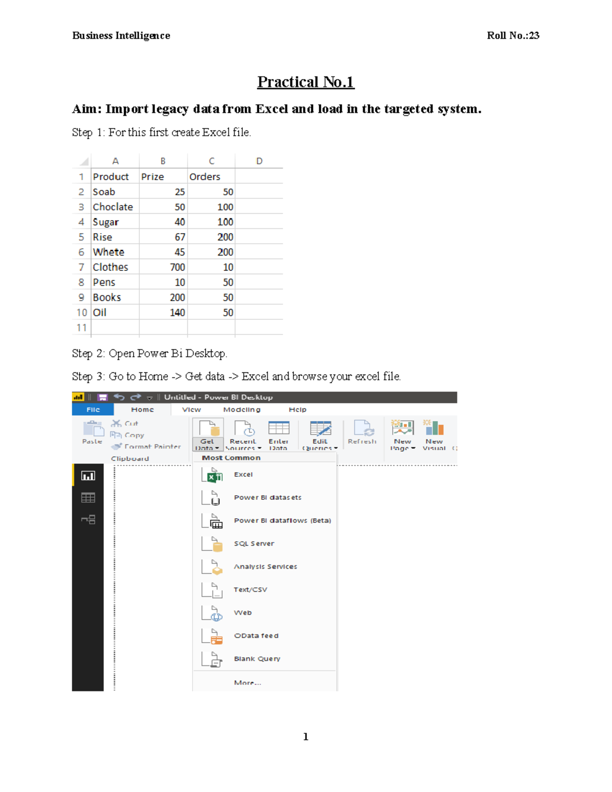 (shiv)Bi Practical 3 - Practical No. Aim: Import legacy data from Excel and load in the targeted ...