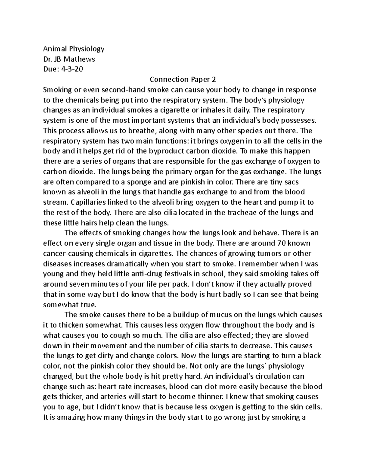 Connection Paper 2 - Grade: A - Animal Physiology Dr. JB Mathews Due: 4 ...
