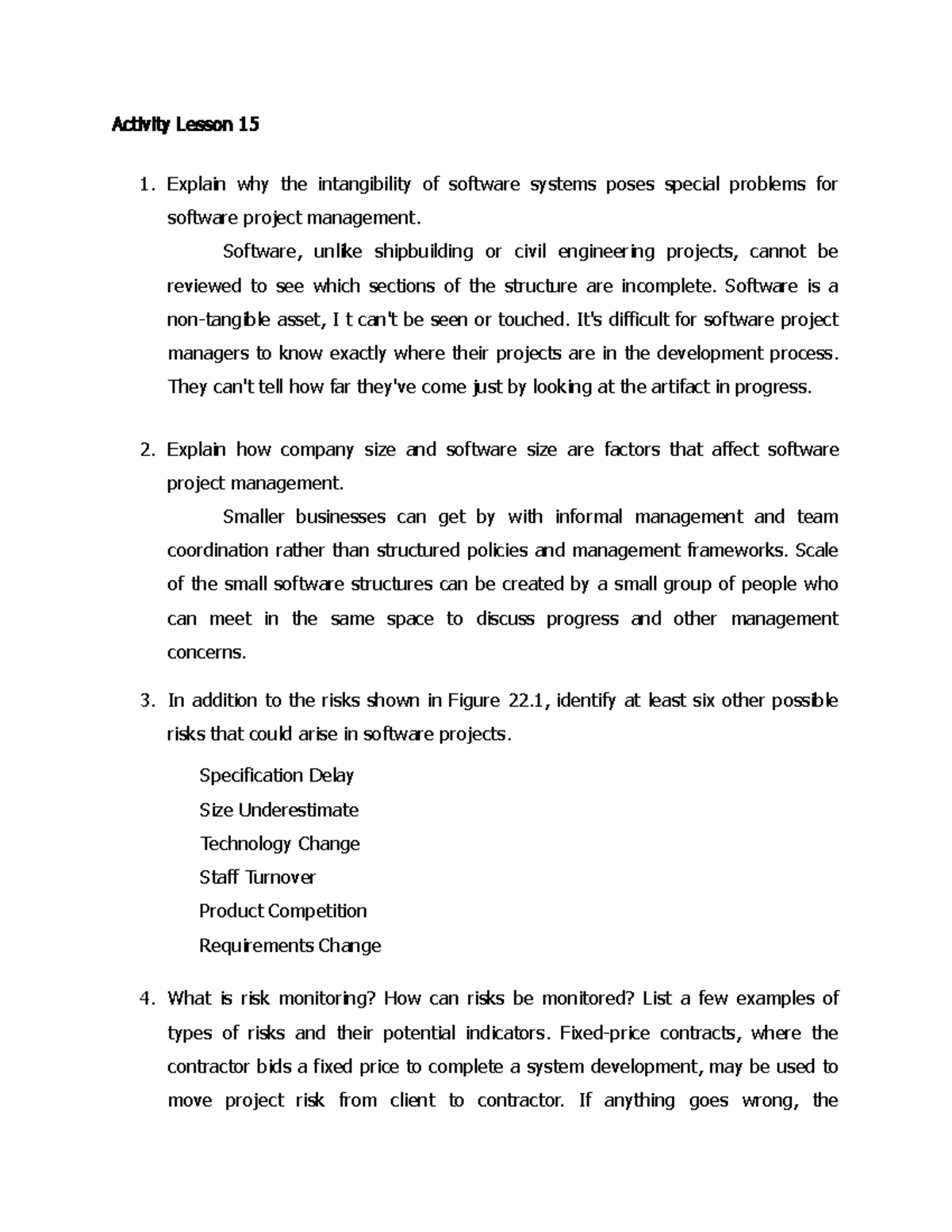 SOFTWARE PROJECT MANAGEMENT - Activity Lesson 15 Explain why the ...
