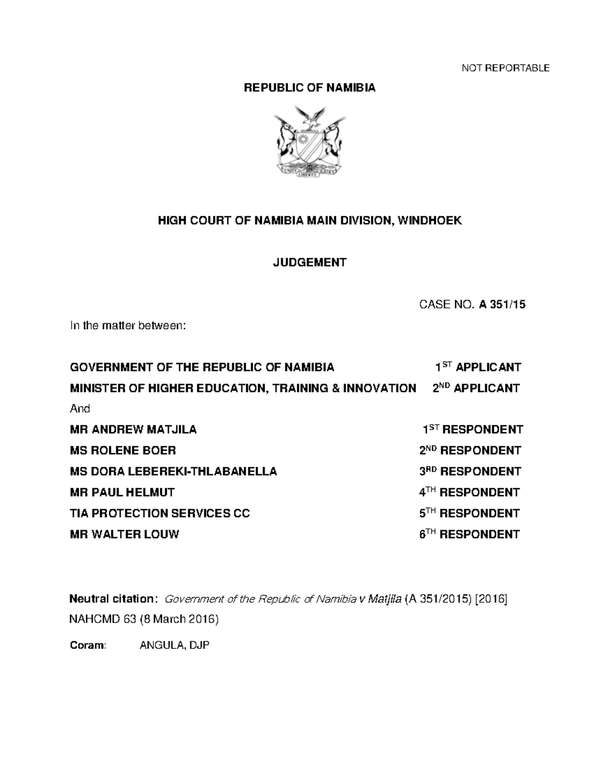 2016-nahcmd-63 case law - NOT REPORTABLE REPUBLIC OF NAMIBIA HIGH COURT ...