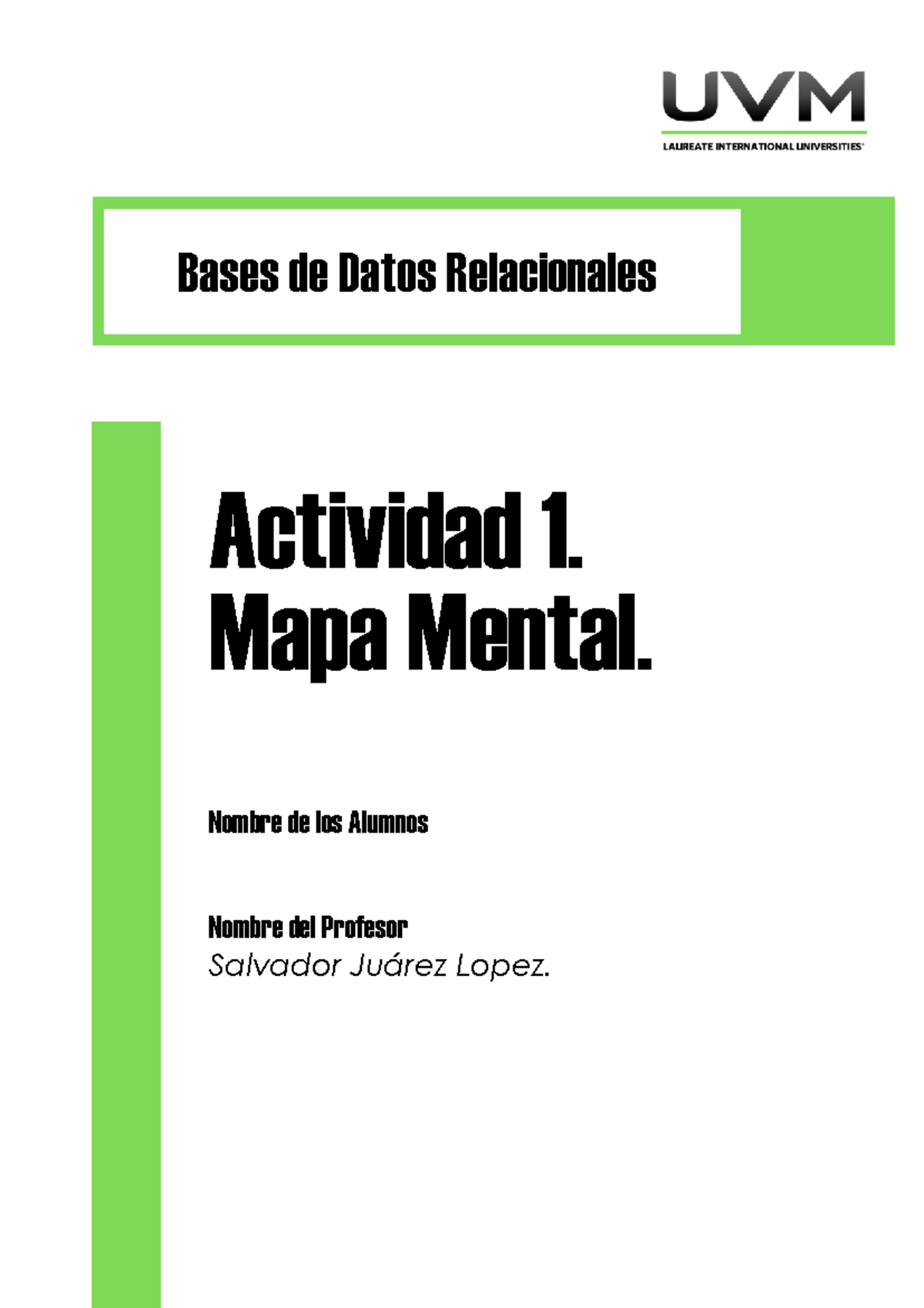 A1 Bases de datos relacionales - Actividad 1. Mapa Mental. Bases de Datos Relacionales Nombre de ...