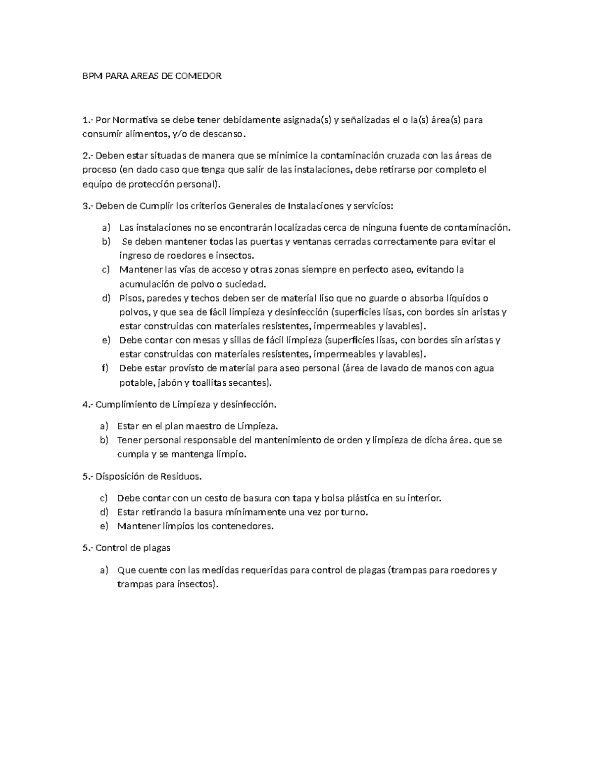 BPM PARA Areas DE Comedor - BPM PARA AREAS DE COMEDOR 1.- Por Normativa se debe tener ...