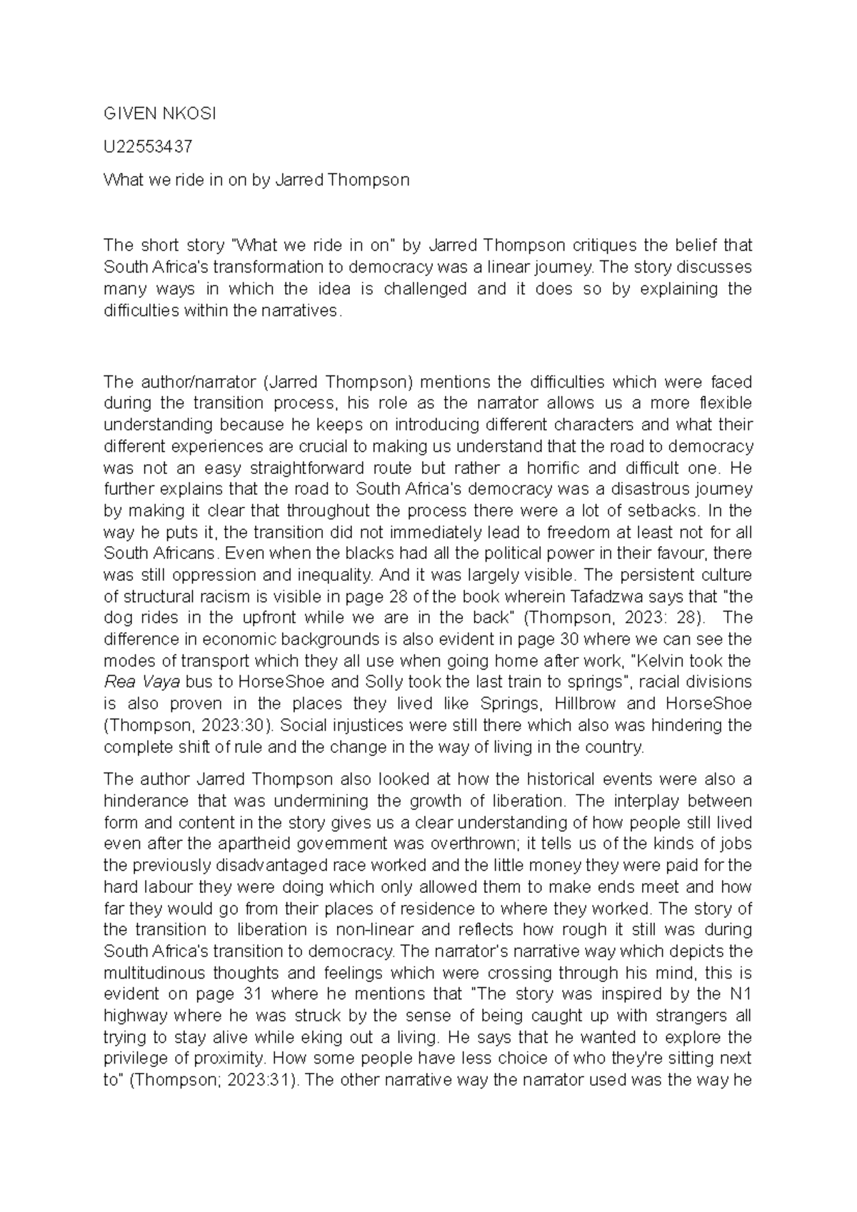 ENG 120 Assignment - GIVEN NKOSI U What we ride in on by Jarred ...