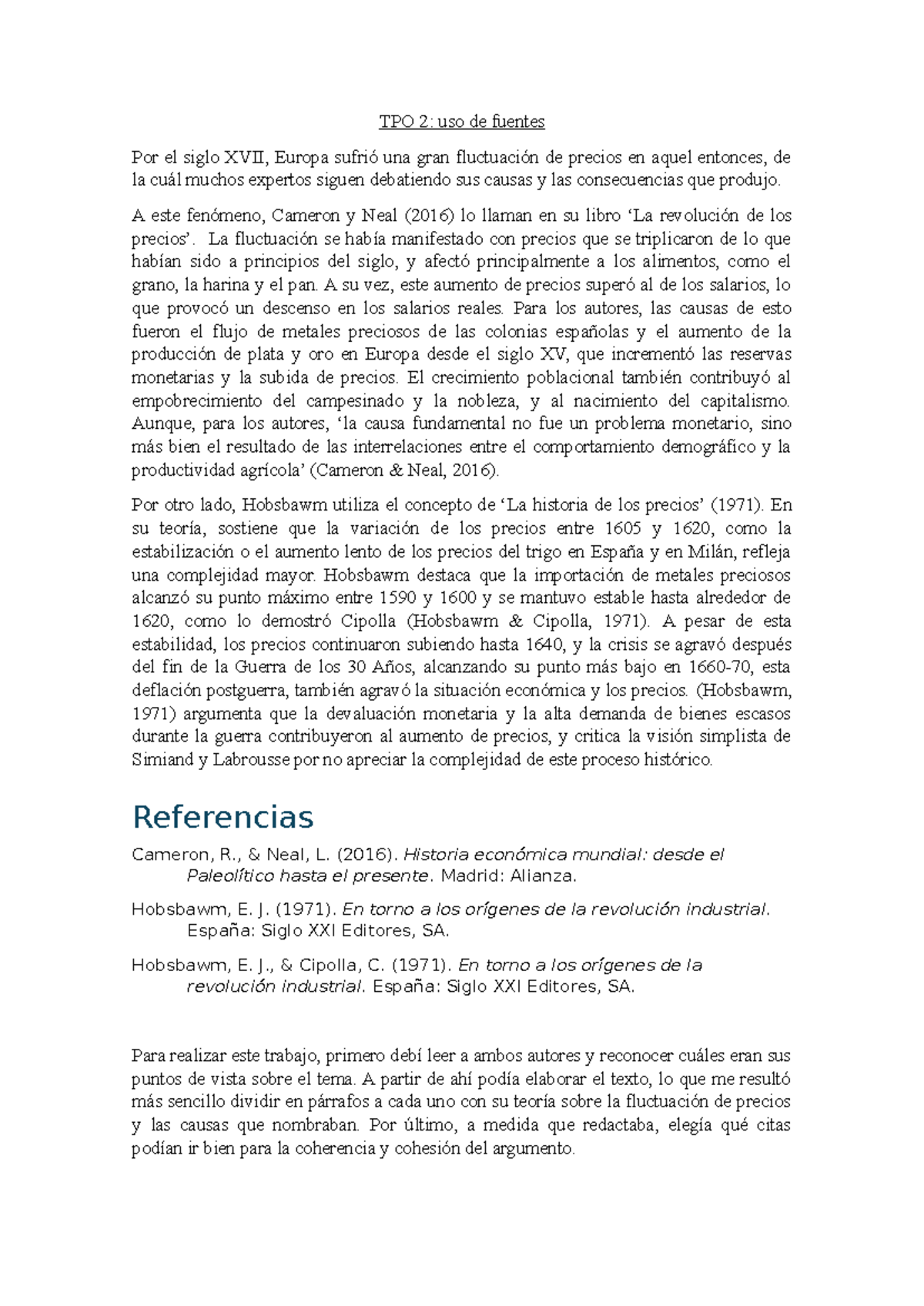 TPO2 Uso de fuentes - TPO 2: uso de fuentes Por el siglo XVII, Europa ...
