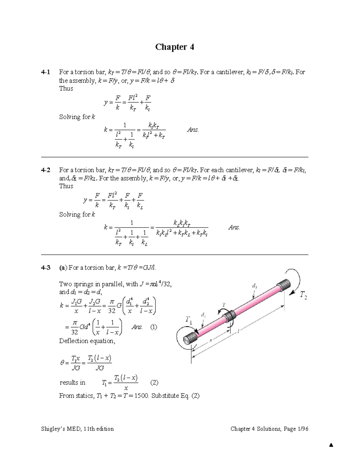 CH4 - Solution Manuel - Chapter 4 ####### 4-1 For a torsion bar, kT = T/ = Fl/ , and so = - Studocu