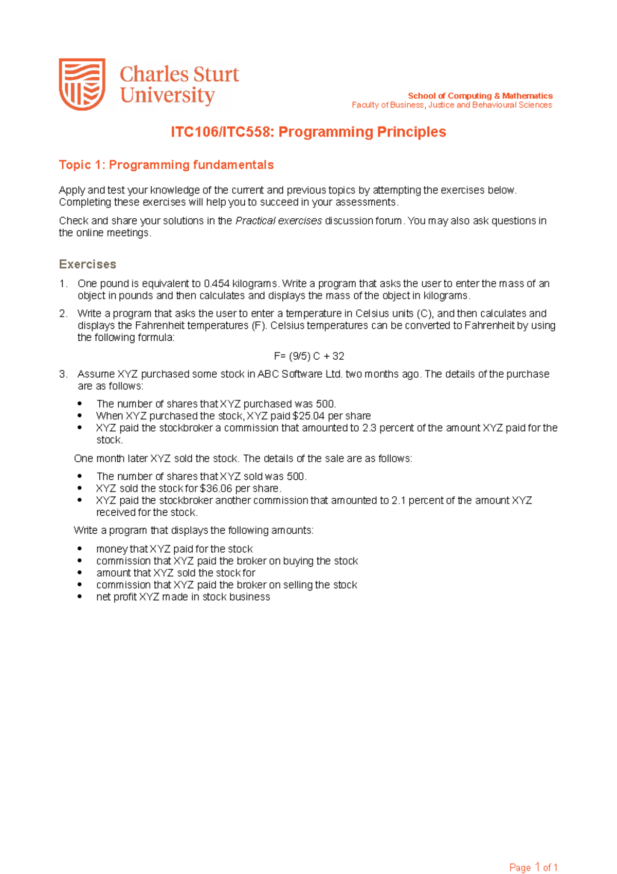 Topic 01 Practical exercises v2 - ITC106/ITC558: Programming Principles Topic 1: Programming ...
